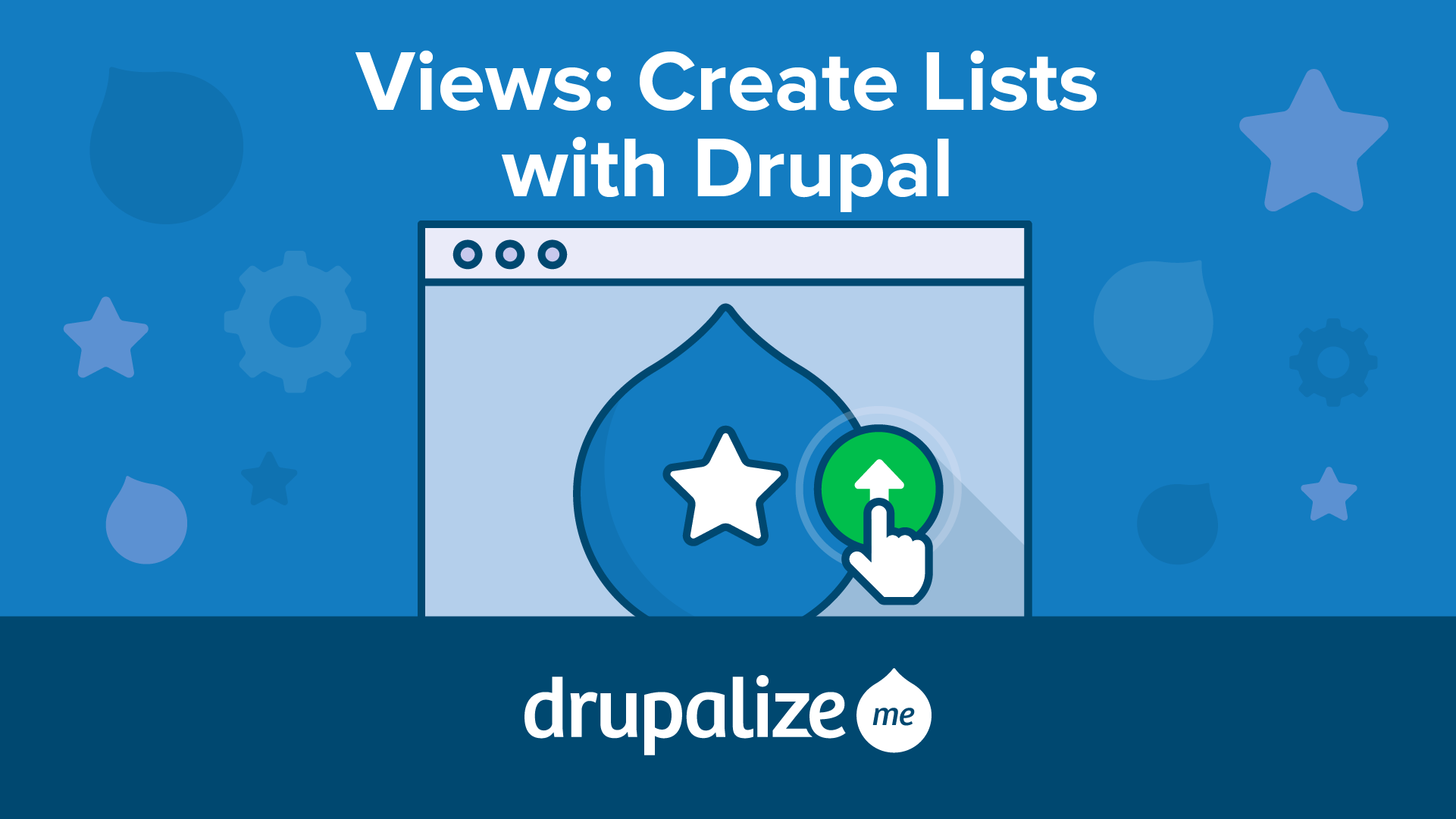Views UI: Query, List, and Display Content