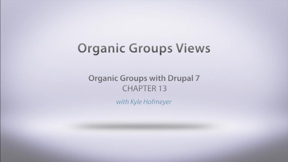 Organic Groups Views | Drupal 7
