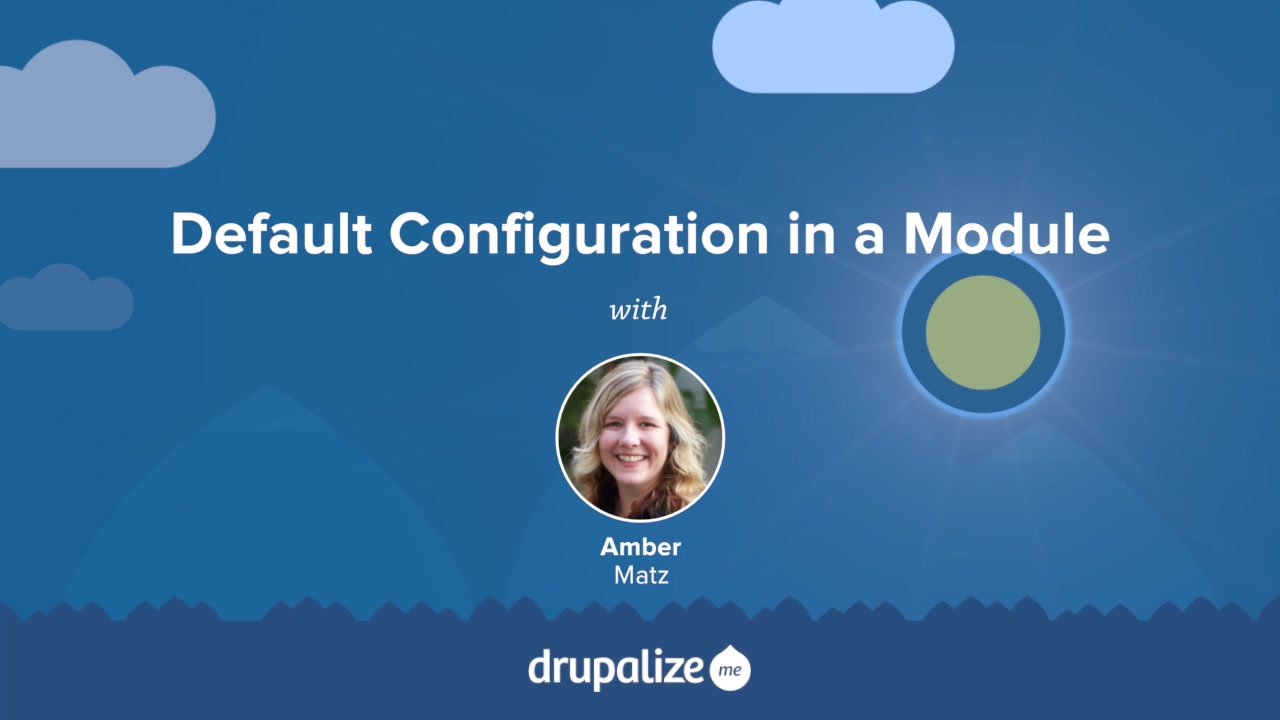 Default Configuration In A Module Drupal 8 Drupal 9 Drupal 10 And 4513