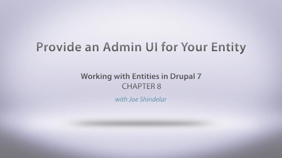 Provide an Admin UI for Your Entity | Drupal 7
