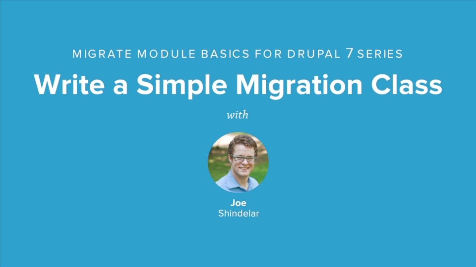 Write a Simple Migration Class | Drupal 7 Write a Simple Migration Class | Drupal 7