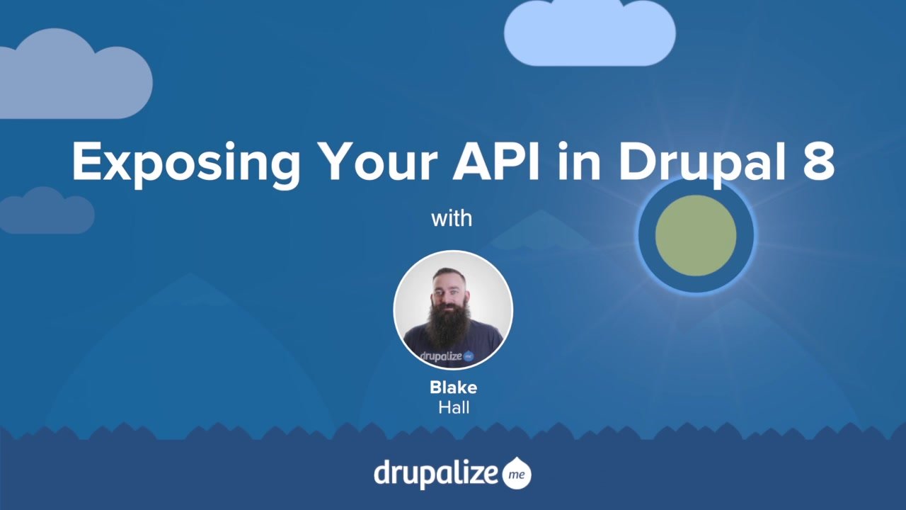 Exposing Your Api In Drupal 8 Drupal 8