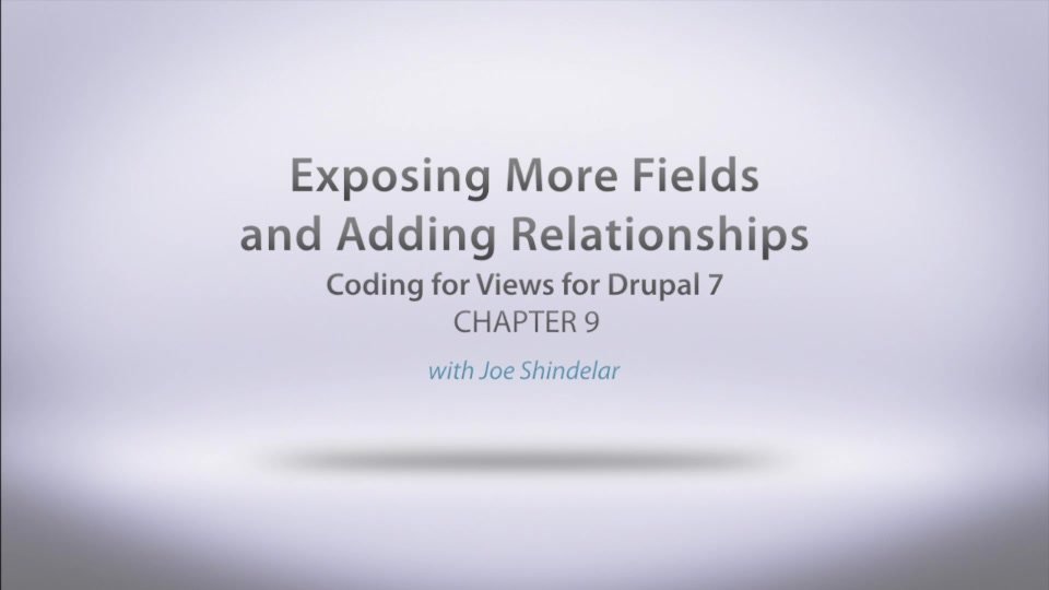 Exposing More Fields And Adding Relationships Drupal 7