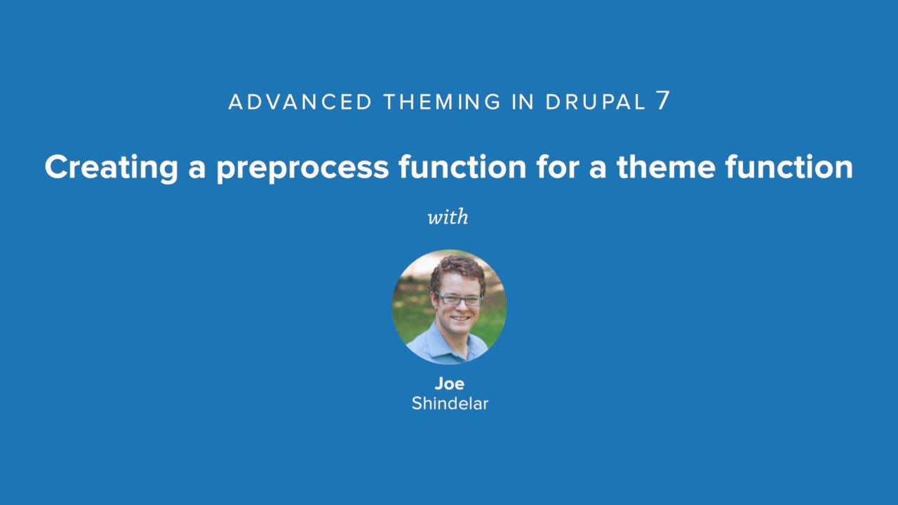 Creating a Preprocess Function for a Theme Function | Drupal 7