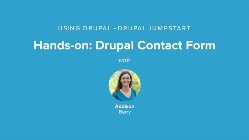 Hands-On: Drupal Contact Form