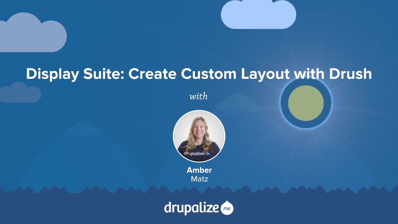 Display Suite: Create a Custom Layout with Drush | Drupal 7