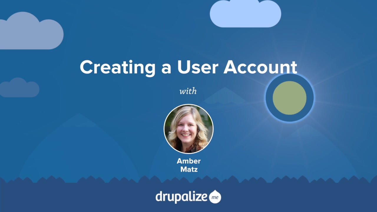 7.4. Creating a User Account | Drupal 8, Drupal 9, Drupal 10, and Drupal 11