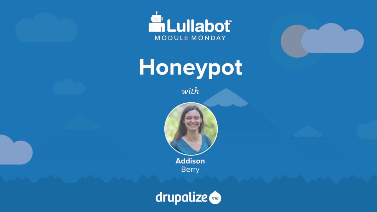 Lullabot Module Monday: Honeypot | Drupal 7
