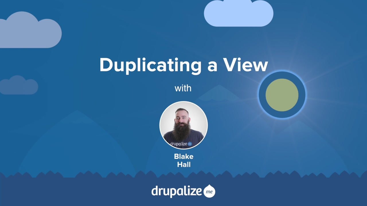 9.4. Duplicating a View | Drupal 8, Drupal 9, Drupal 10, and Drupal 11