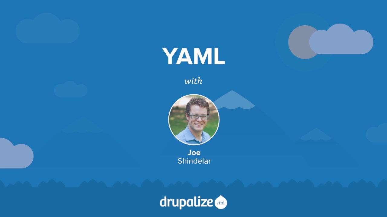 An Introduction To Yaml Drupal 8 Drupal 9 Drupal 10 And Drupal 11