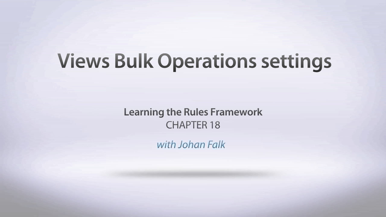 Views Bulk Operations Settings | Drupal 7