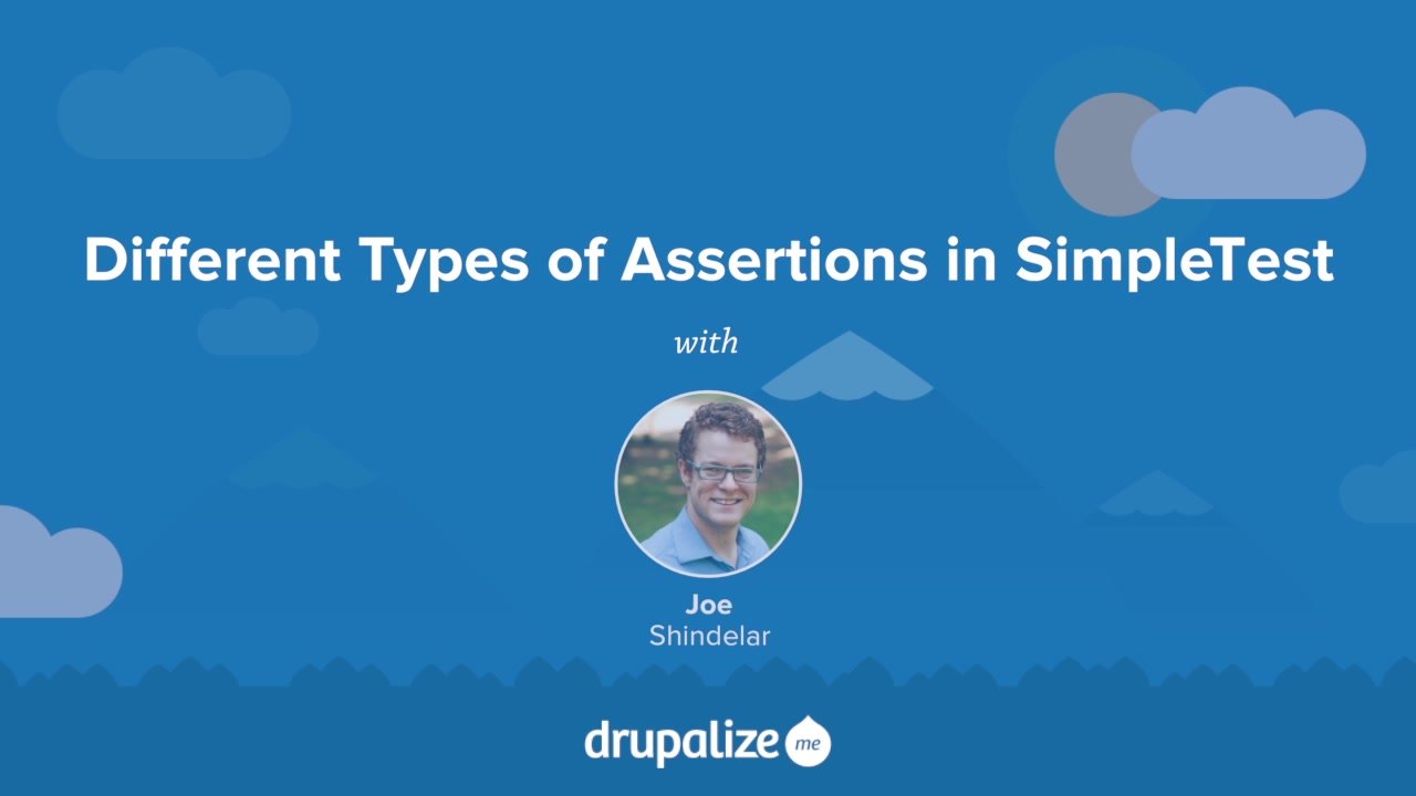 Different Types Of Assertions In Simpletest Drupal 7