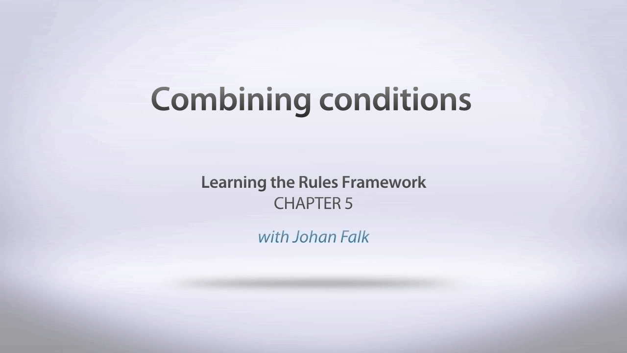 Combining Conditions | Drupal 7