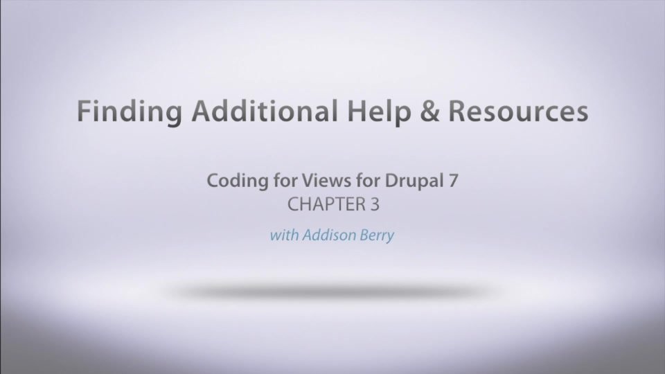 Finding Additional Views Help and Resources | Drupal 7