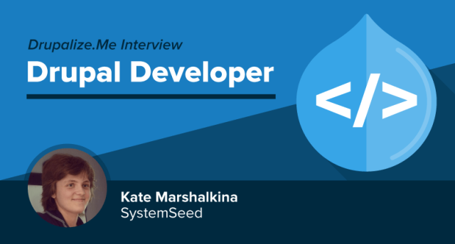 Meet Drupal Developer Kate Marshalkina | Drupalize.Me